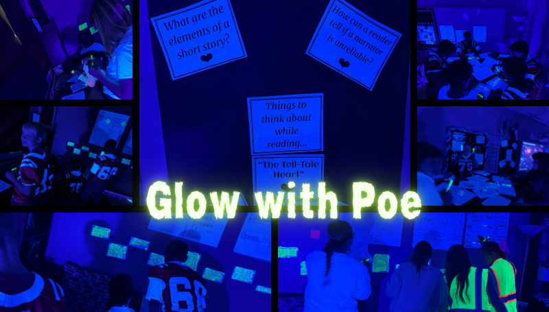 Glow with Poe Day in Mrs. Blythe's 7th & 8th Grade Reading Classes ...
