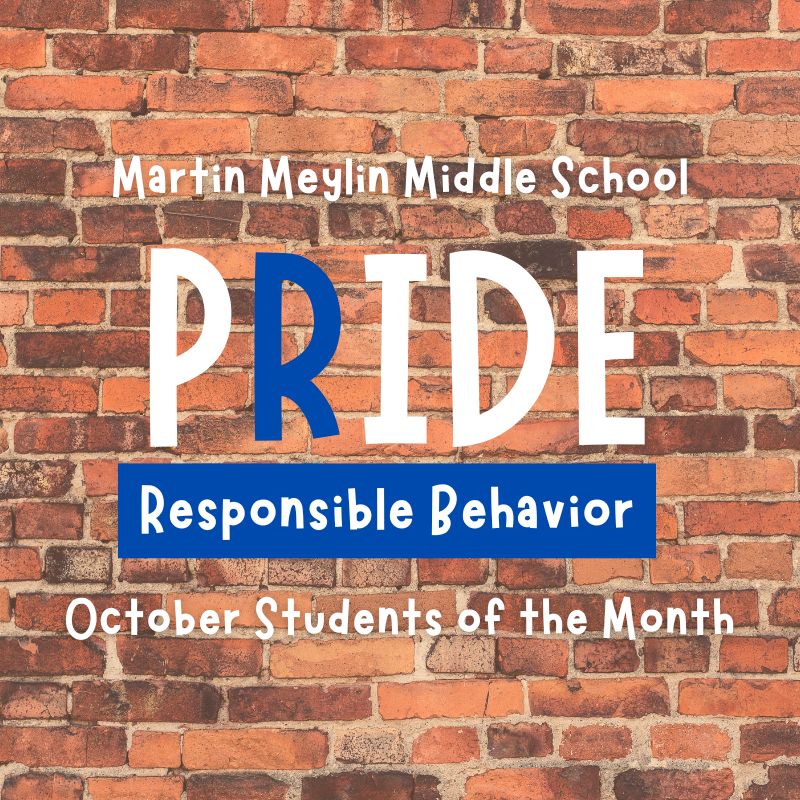Martin Meylin October 2024 Students of the Month | Details