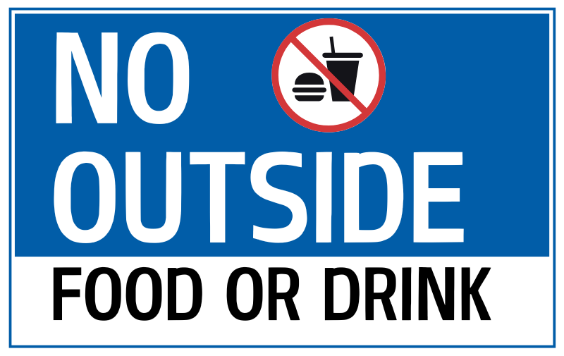 No Outside Food or Drink | Post Details