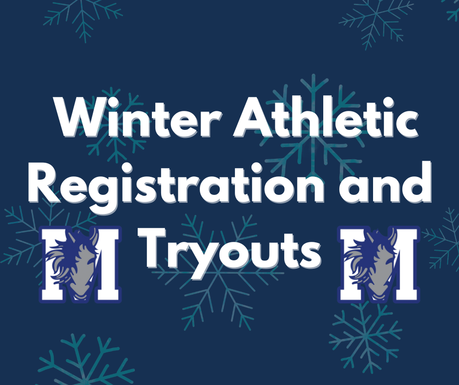 Winter Athletics Registration and Tryouts | MHS/MVTHS News Post