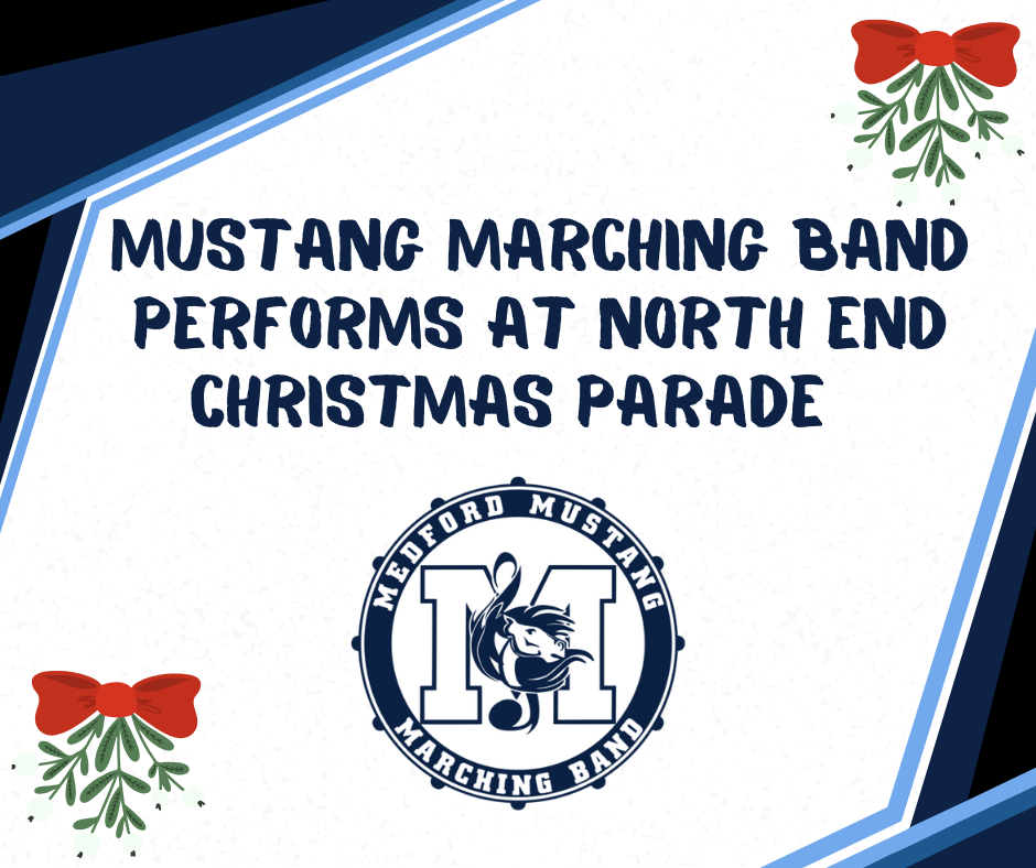 Medford Mustang Marching Band Performs in North End Christmas Parade ...