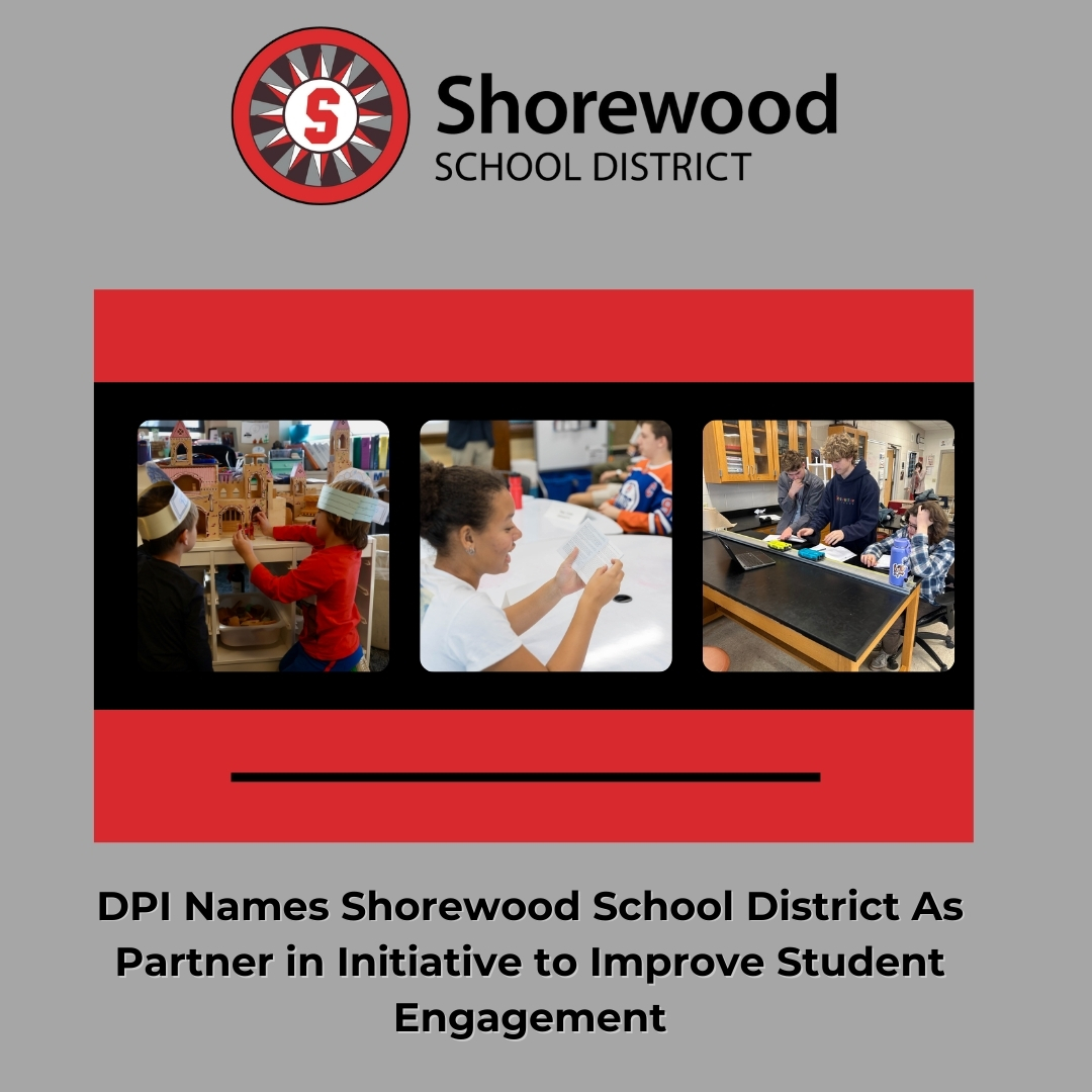 DPI Names Shorewood School District as Partner in Initiative to Improve ...