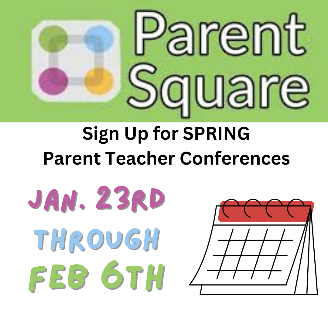 Spring Parent Teacher Conference Sign Up | Posts Detail - Announcements