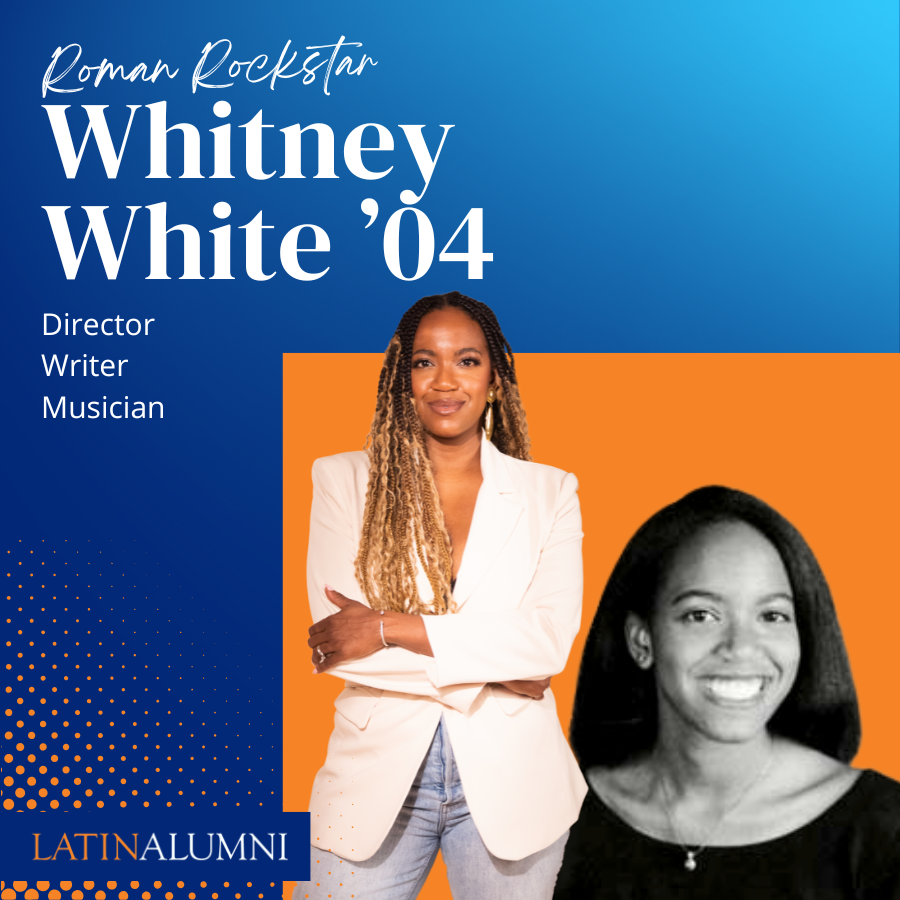 Roman Rockstar: Whitney White ’04 | LU Article - Latin School of Chicago