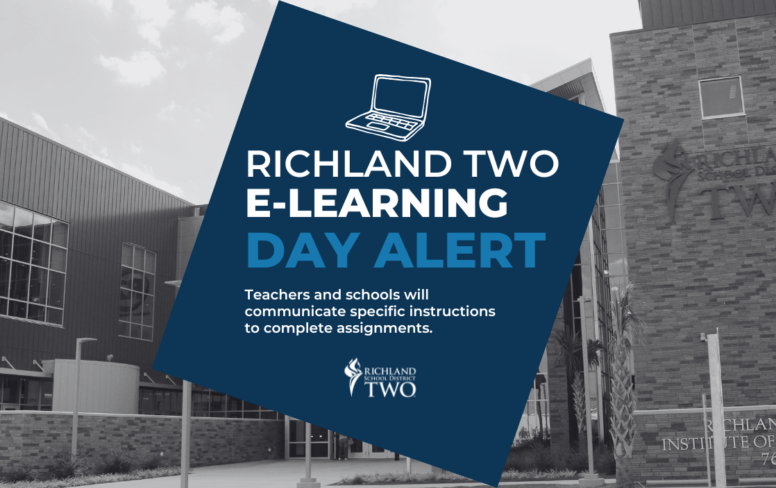 Richland Two Will Switch to an e-learning Day - Wednesday, January 22 ...