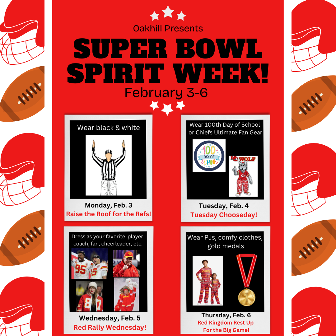 Super Bowl Spirit Week at Oakhill: February 3-6 | News Details