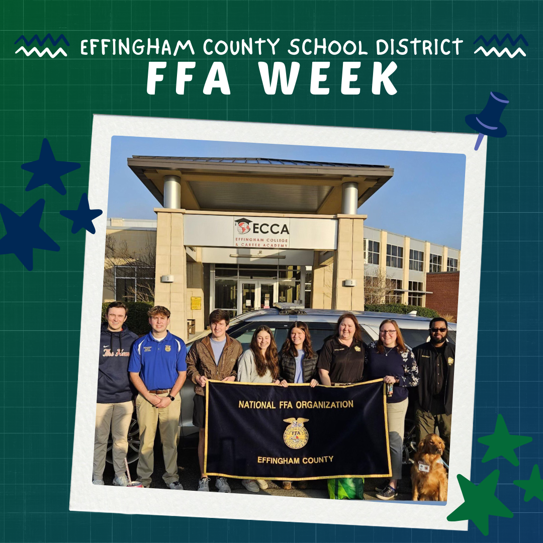 Effingham County Schools Celebrate National FFA Week with Community ...