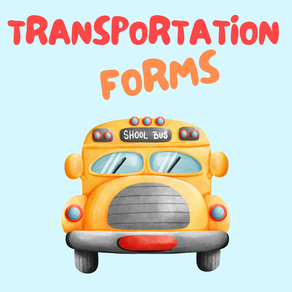 It is Too Early to Fill Out 2025-26 Transportation Forms | School News ...