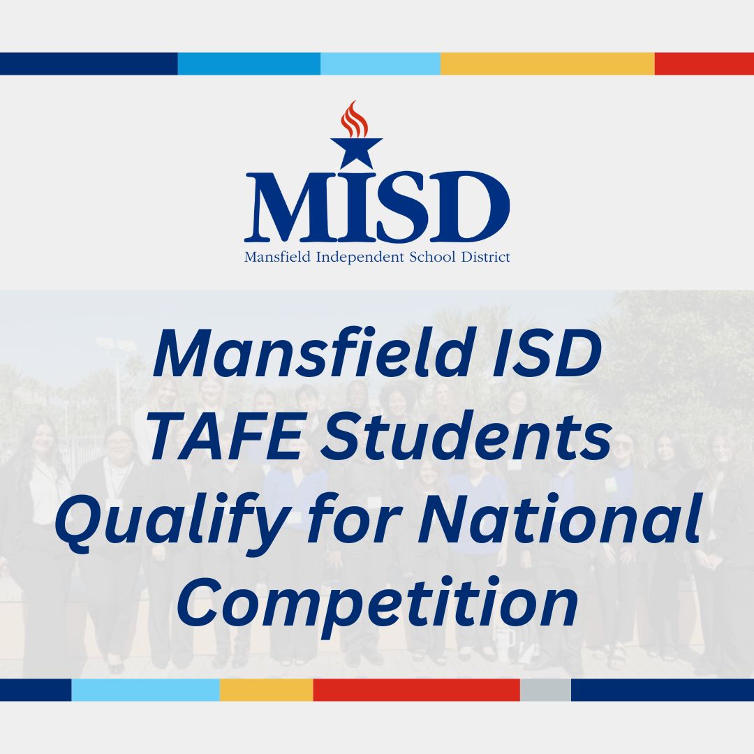 TAFE Students Qualify for National Competition | MISD Newsroom Article ...