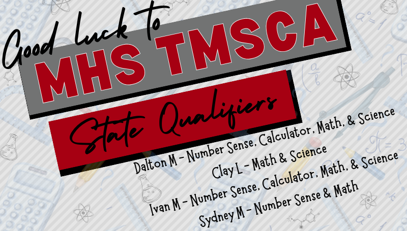 Good Luck to MHS TMSCA - State Competition | Post Details
