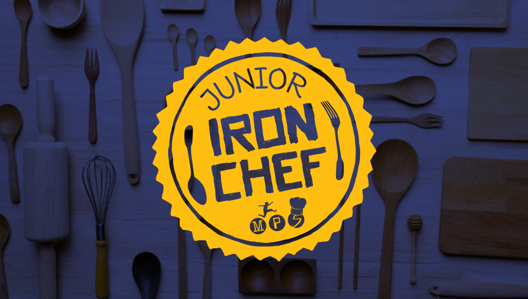 Sign up for the Junior Iron Chef Competition by March 21 | News Details