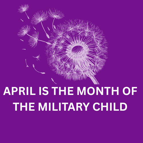 April- The Month of the Military Child | Post Details
