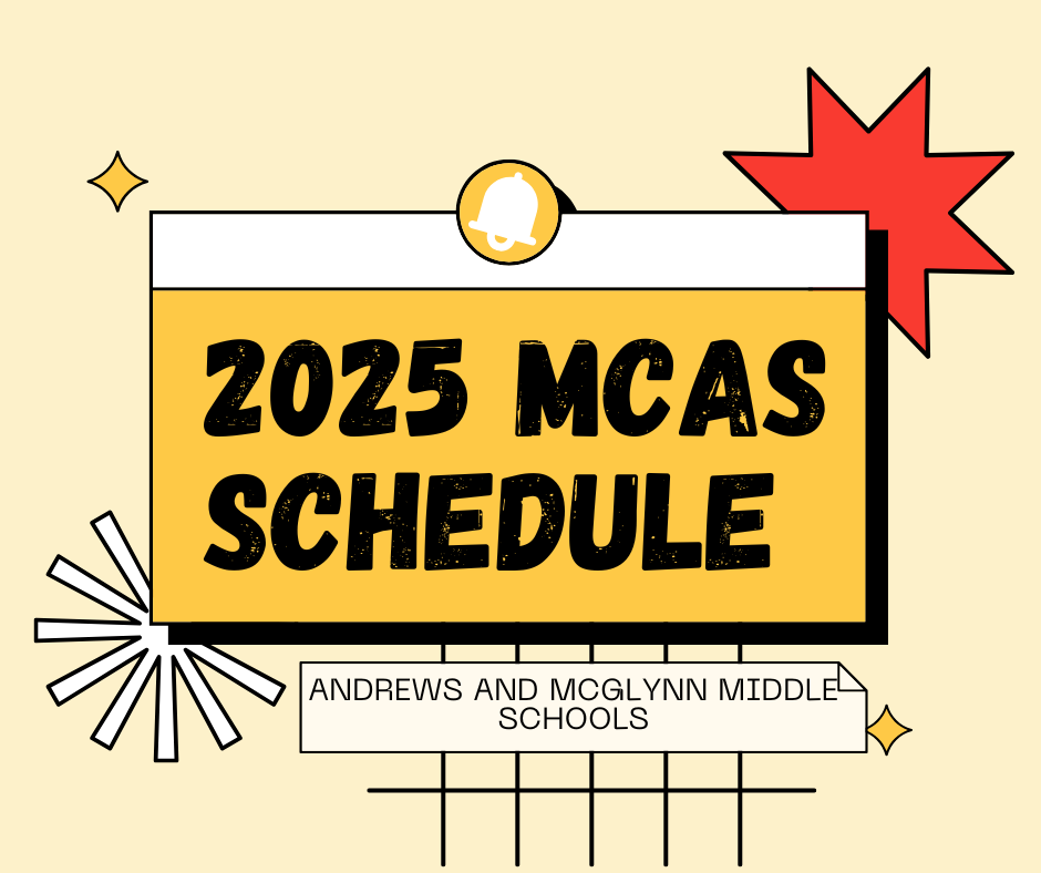 2025 MCAS Schedule | McGlynn MS News Post