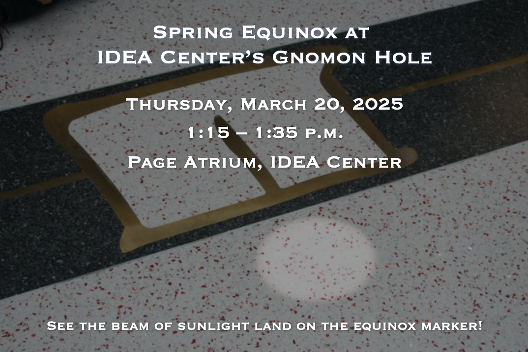 Spring Equinox at the IDEA Center | News