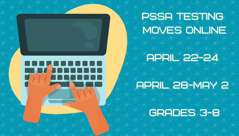 PSSA testing to be done online this spring | WE Posts Item
