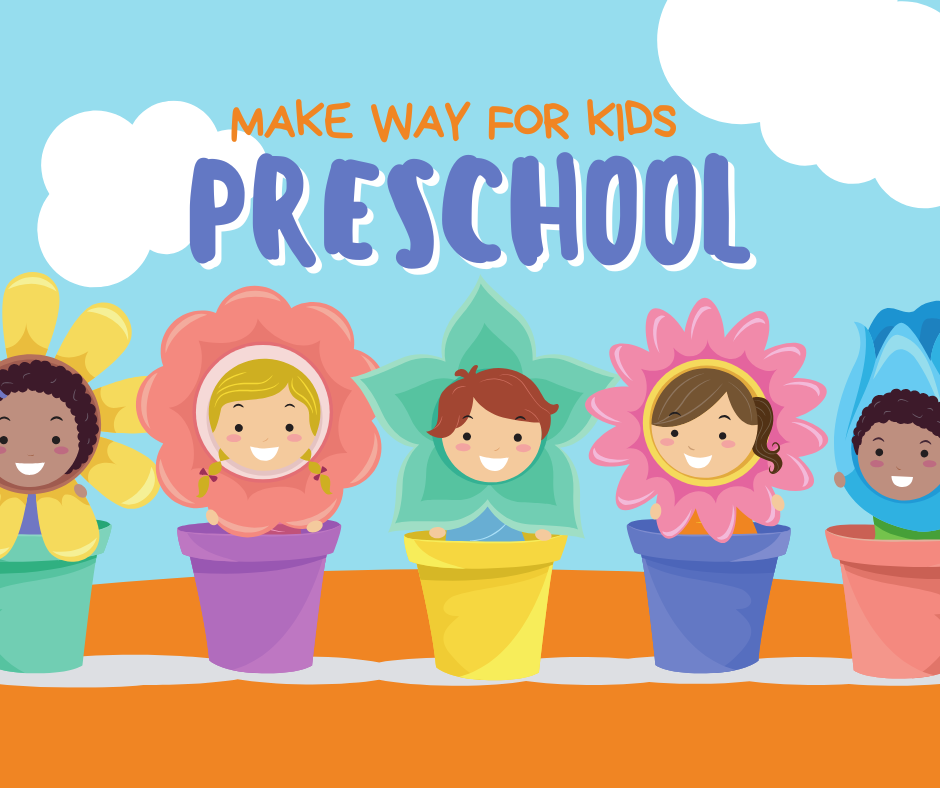 Make Way For Kids Preschool Registration for 2025-2026 | MPS News Post