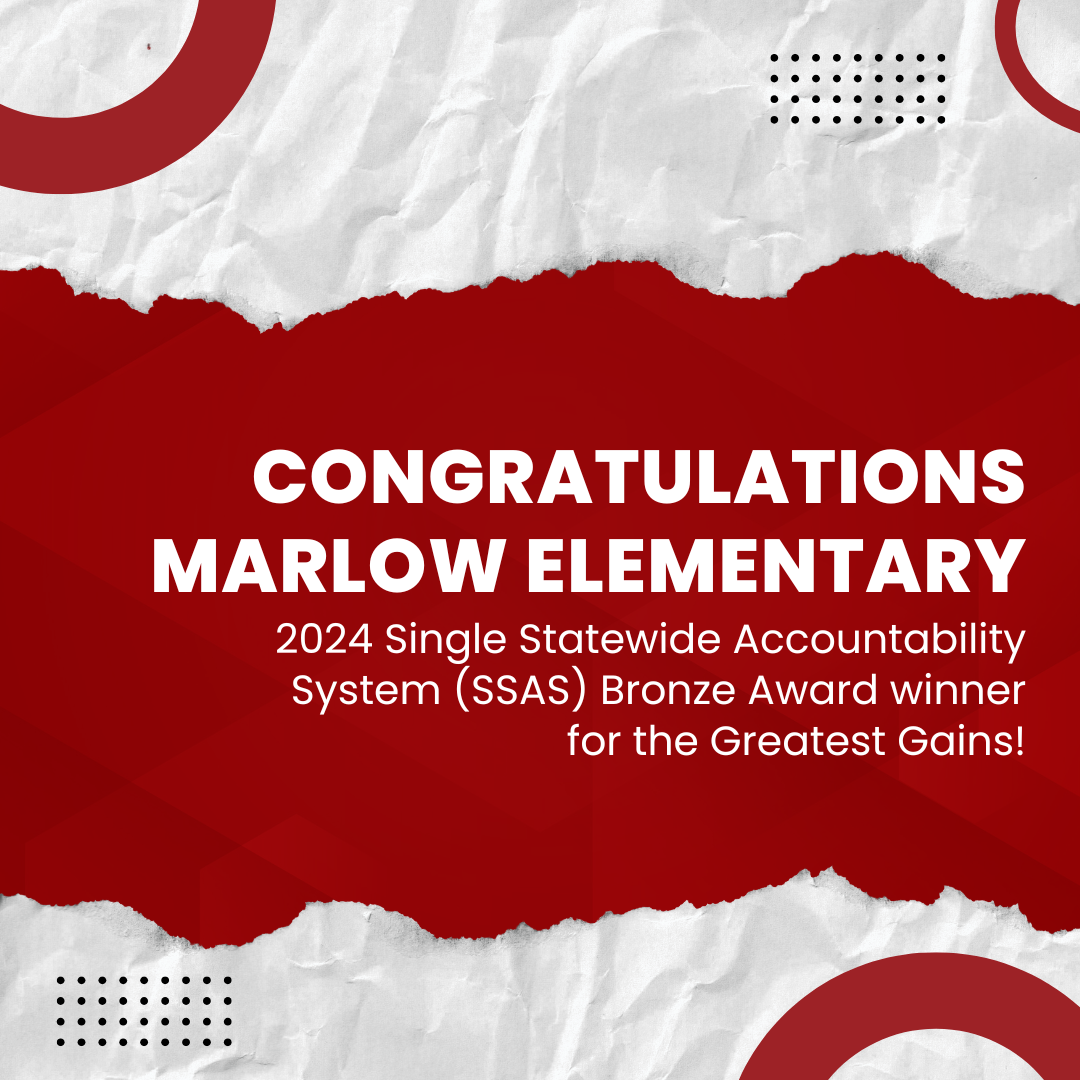 Marlow Elementary School Recognized with 2024 SSAS Bronze Award for ...
