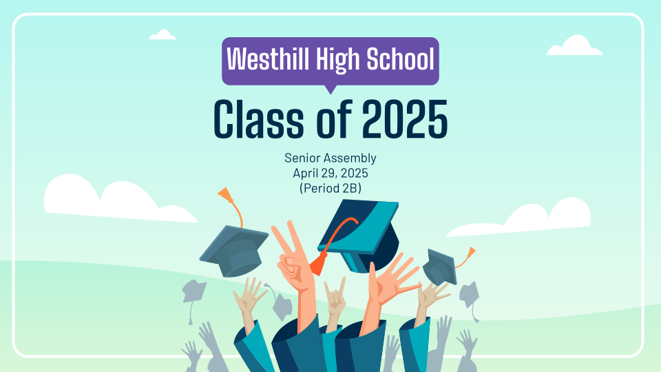 Slides from the Class of 2025 Senior Assembly 4/29/2025 | News