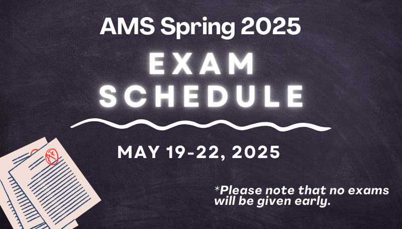 AMS Spring 2025 Exam Schedule | Details