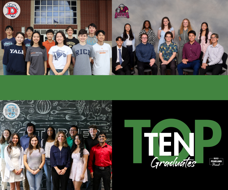 Pearland ISD Announces 2025 Top Ten Graduating Students | Pearland ISD News
