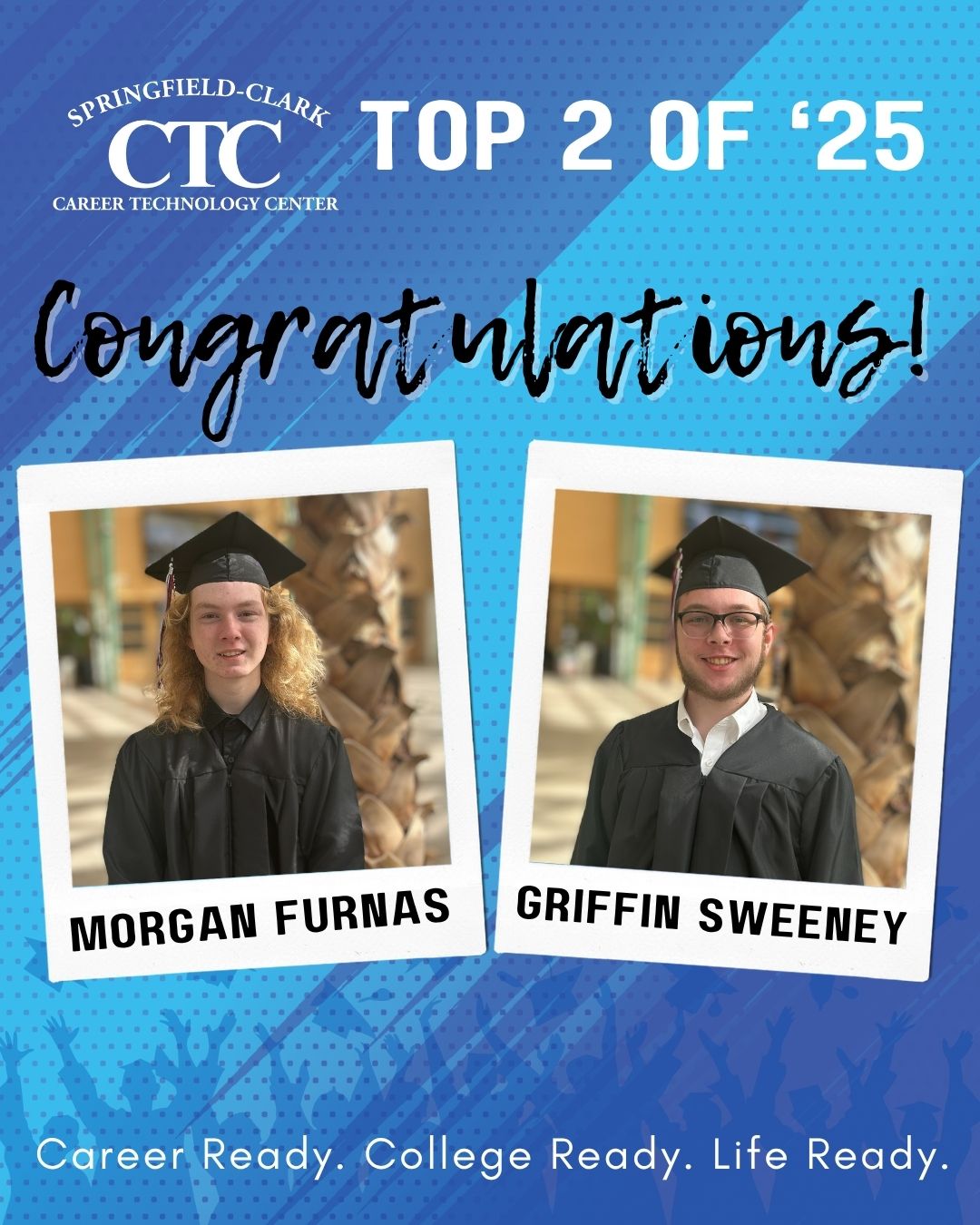 Top 2 Students of the Class of 2025 Announced | CTC News Details