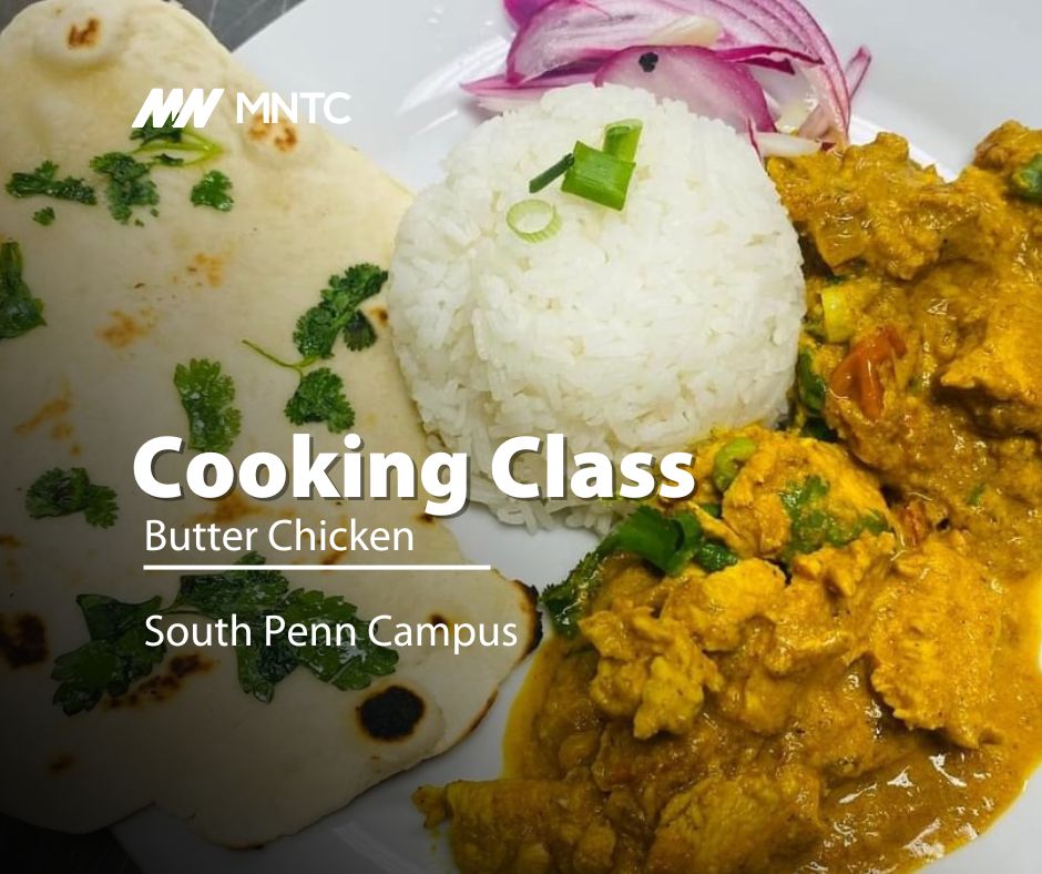 Cooking Class - Butter Chicken | MNTC short term class information.