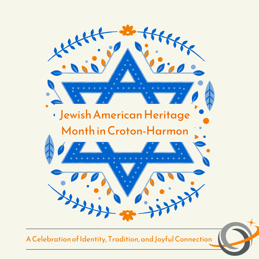 Celebrating Jewish American Heritage Month in Croton-Harmon: A Lesson ...