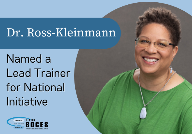 Ulster BOCES Expert Tapped to Lead National Training on Groundbreaking ...