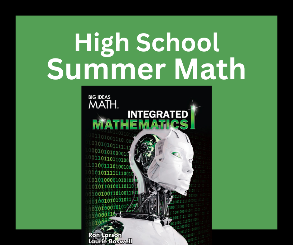Summer Math Packets for High School (2025) | MHS/MVTHS News Post