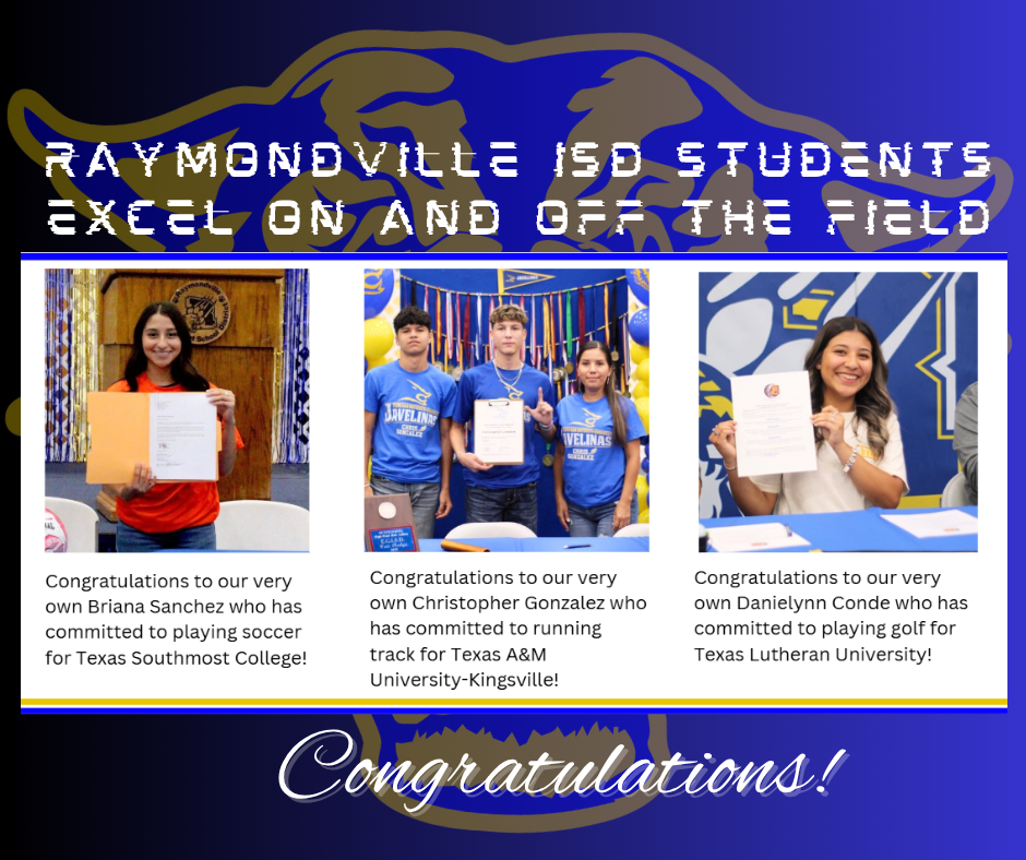 Raymondville ISD Students Excel On and Off the Field | Posts Details ...