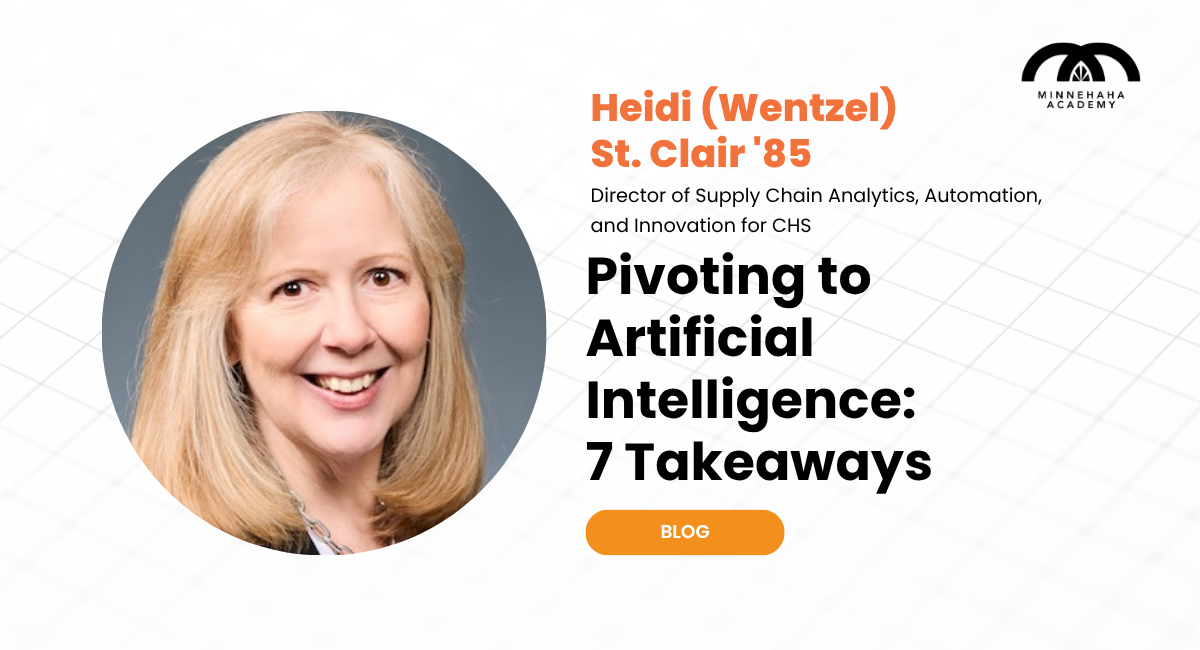 Heidi (Wentzel) St. Clair '85: Pivoting to Artificial Intelligence | Blogs - Minnehaha Academy