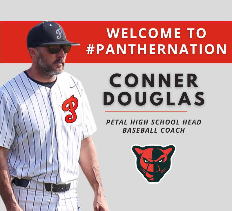 Petal School District Names Conner Douglas as New Head Baseball Coach ...