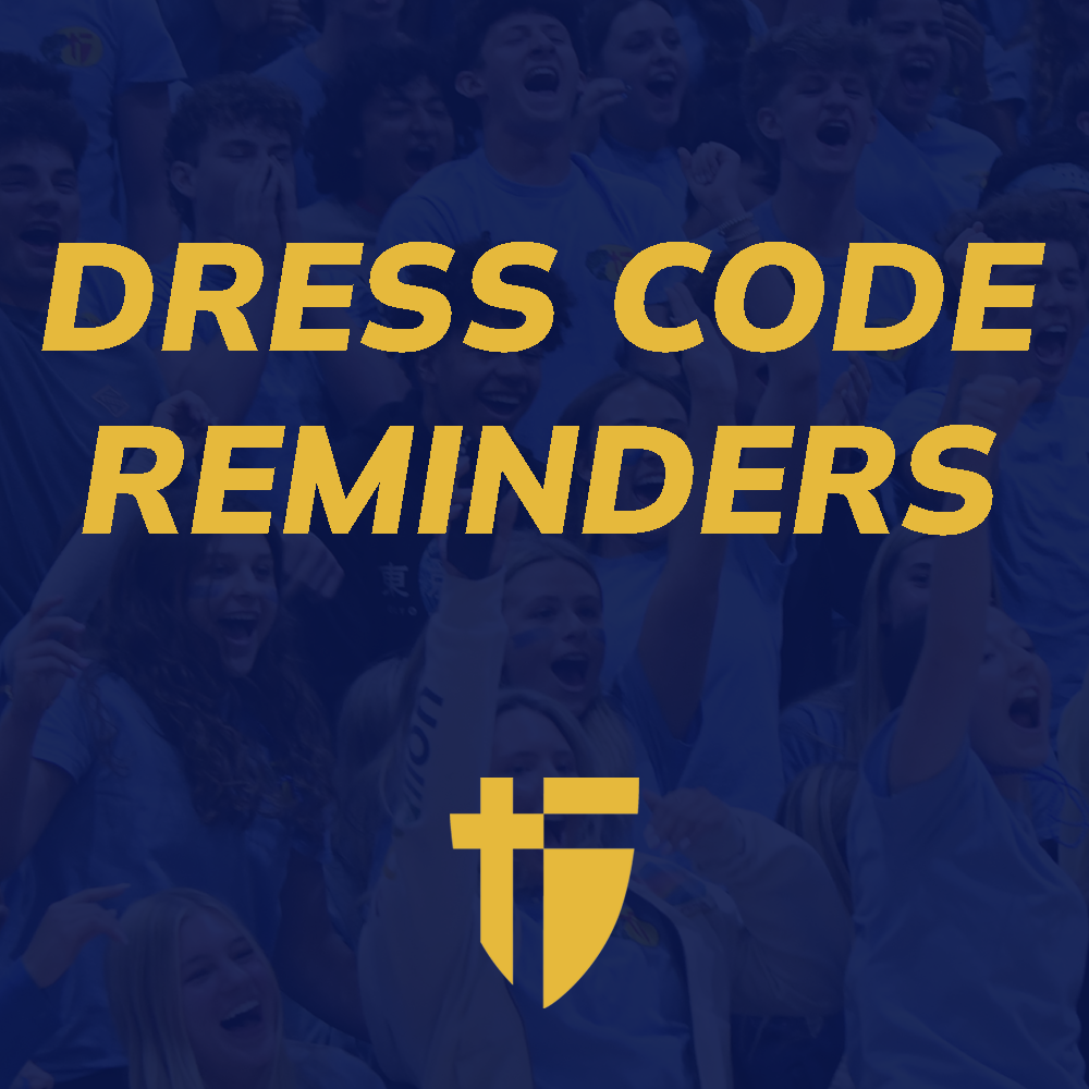 Dress Code Reminders | Newsletter Details