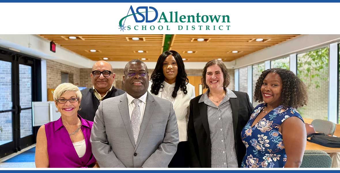 Allentown School District Announces Leadership Transitions for 2025 ...