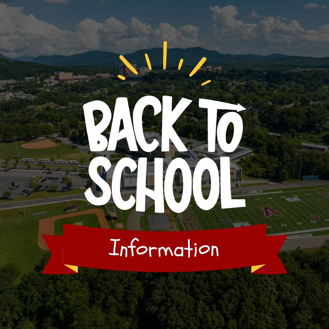 Back to School Information 2025-2026 - Asheville Middle School