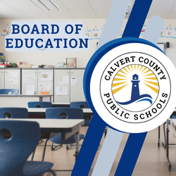 Calvert County Board of Education Appoints Interim Superintendent of ...