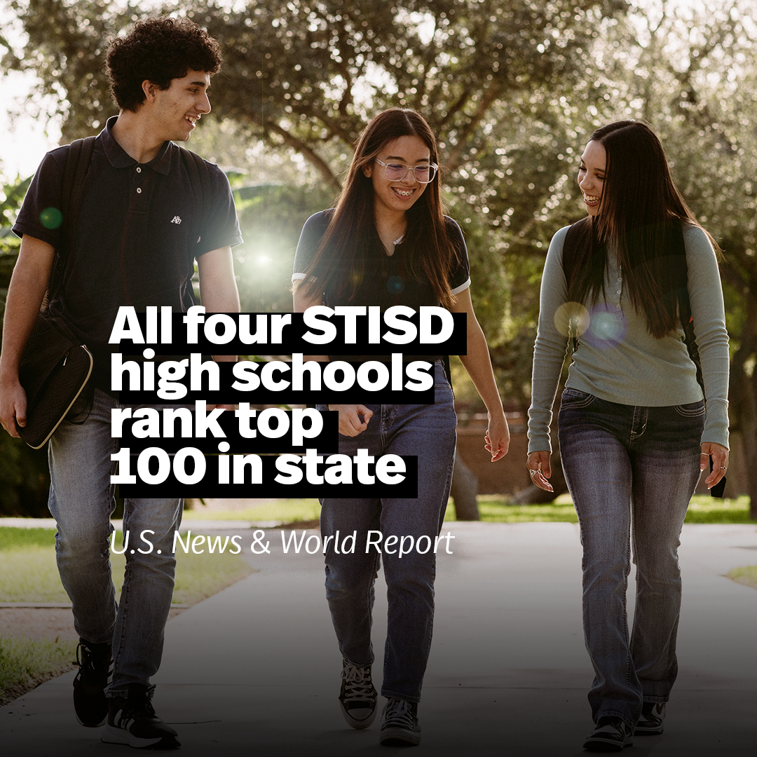 All four STISD high schools rank in top 100 in the state in the U.S ...