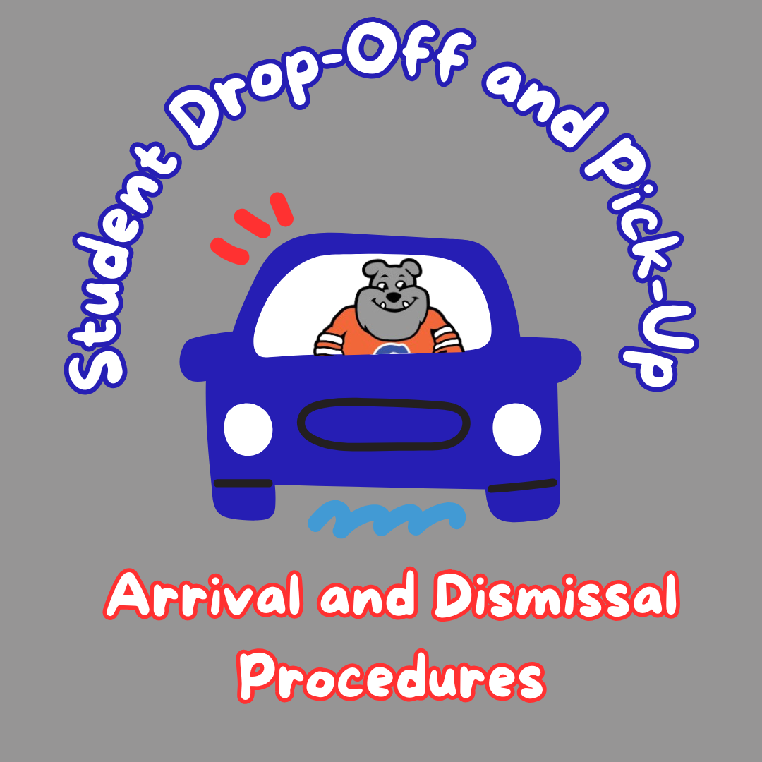 Arrival and Dismissal Procedures | Post Details