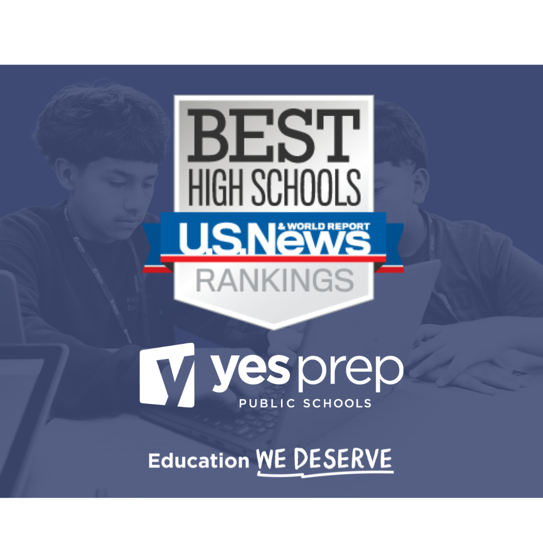 YES Prep High Schools Named Among Nation’s Best in 2025 U.S. News ...