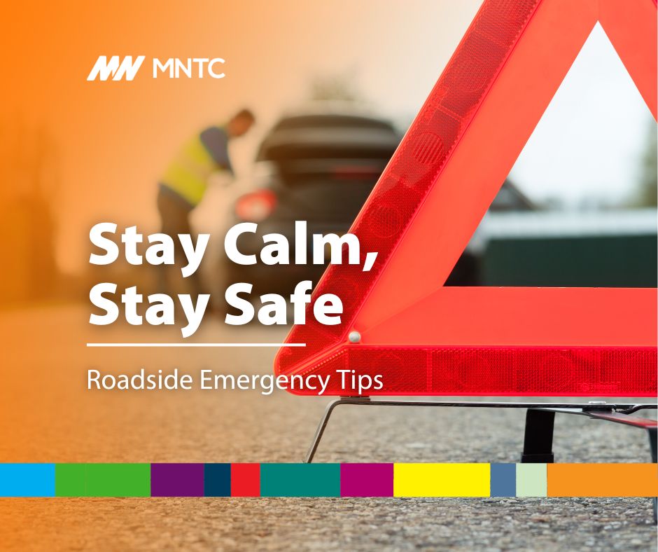 Stay Calm, Stay Safe: Roadside Emergency Tips | MNTC short term class ...