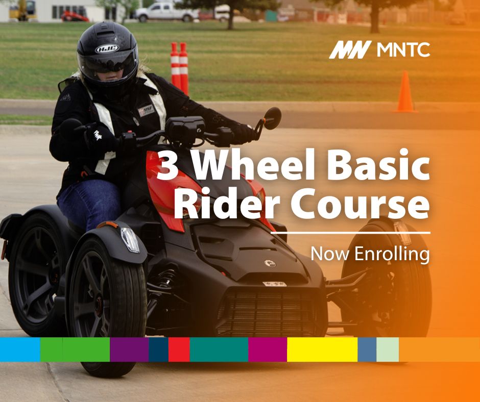 3 Wheel Basic Rider Course | MNTC short term class information.