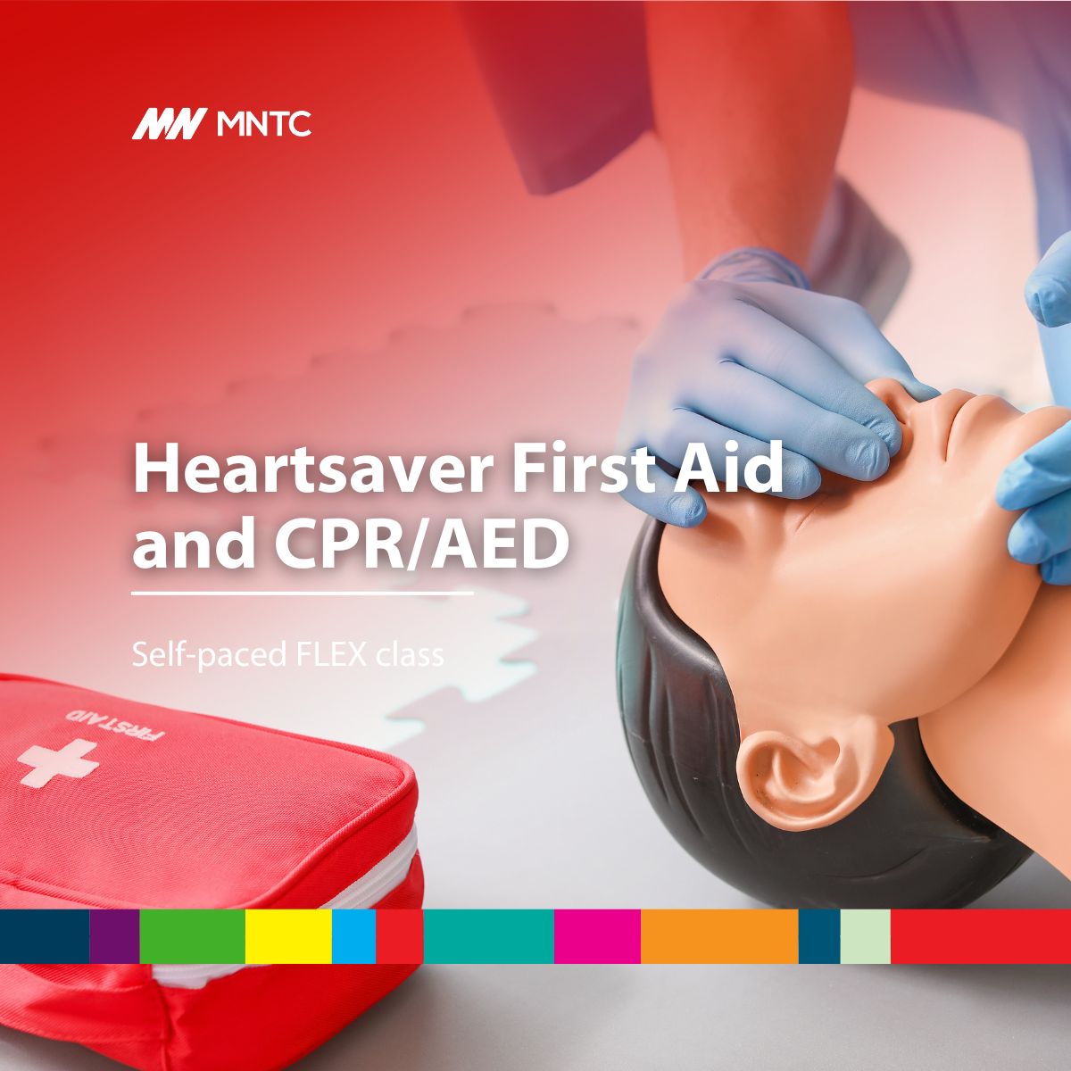 Heartsaver First Aid And CPR/AED - MNTC (Olt) FLEX | MNTC short term ...