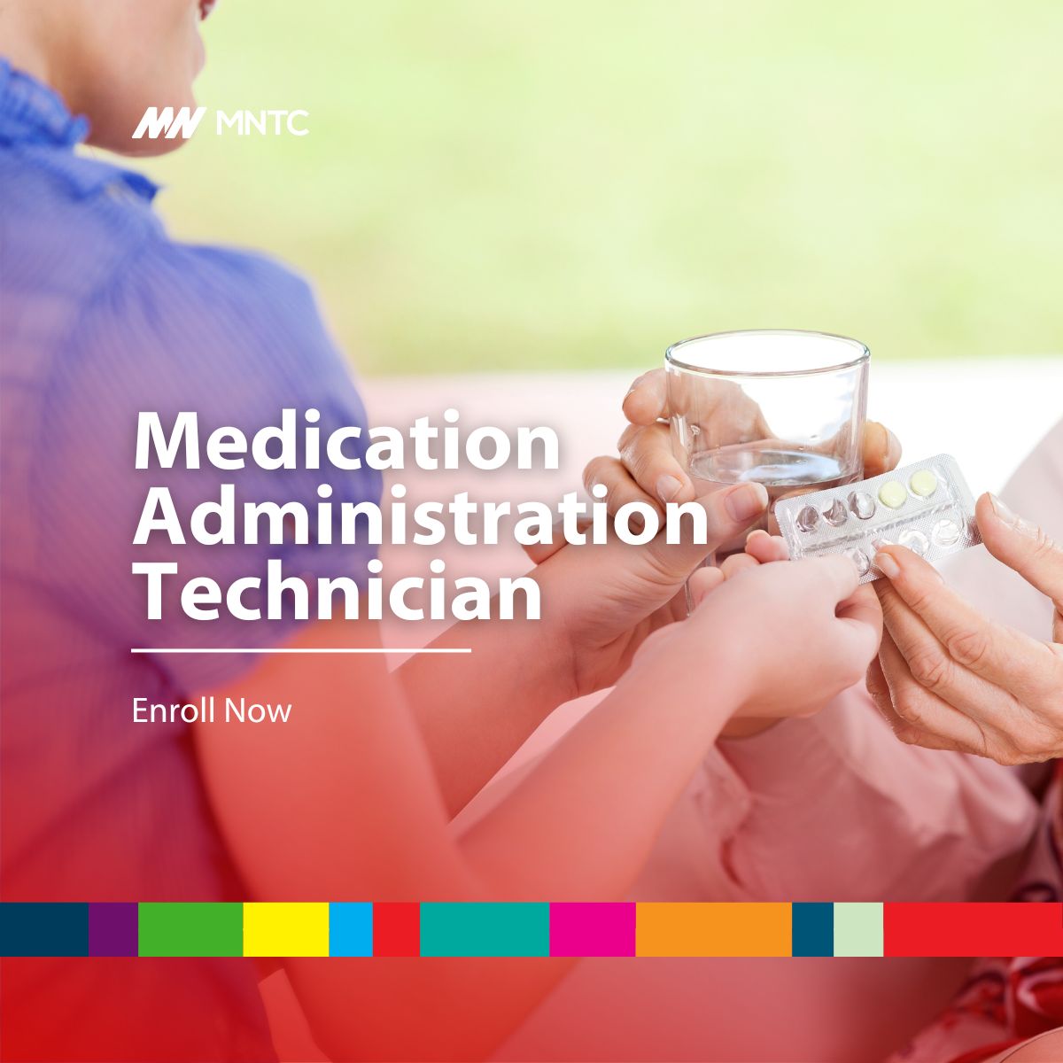 (MAT) Medication Administration Technician | MNTC short term class ...