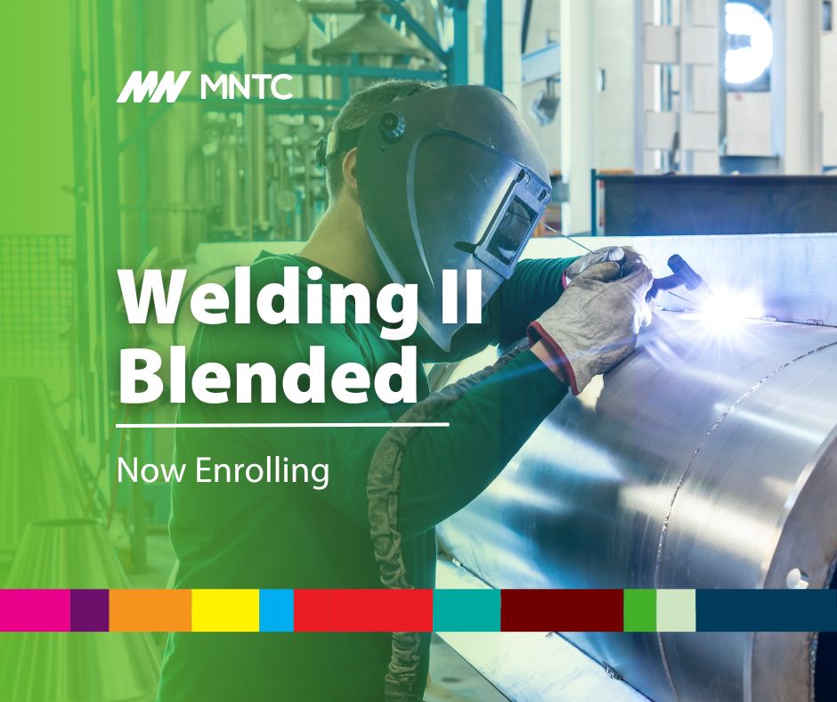 Welding II - Blended | MNTC short term class information.