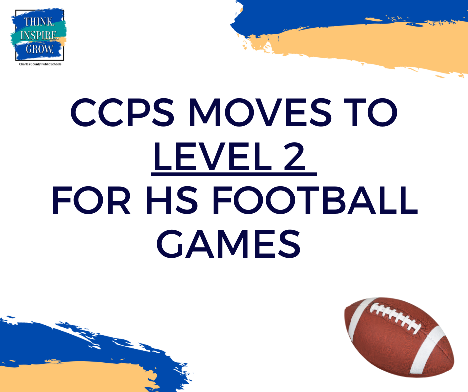 CCPS moves to Level 2 of Athletic Event Safety Plan | details - Charles ...