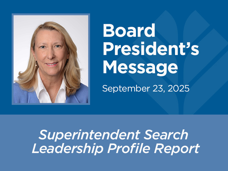 Board President's Message: Superintendent Search - Leadership Profile ...