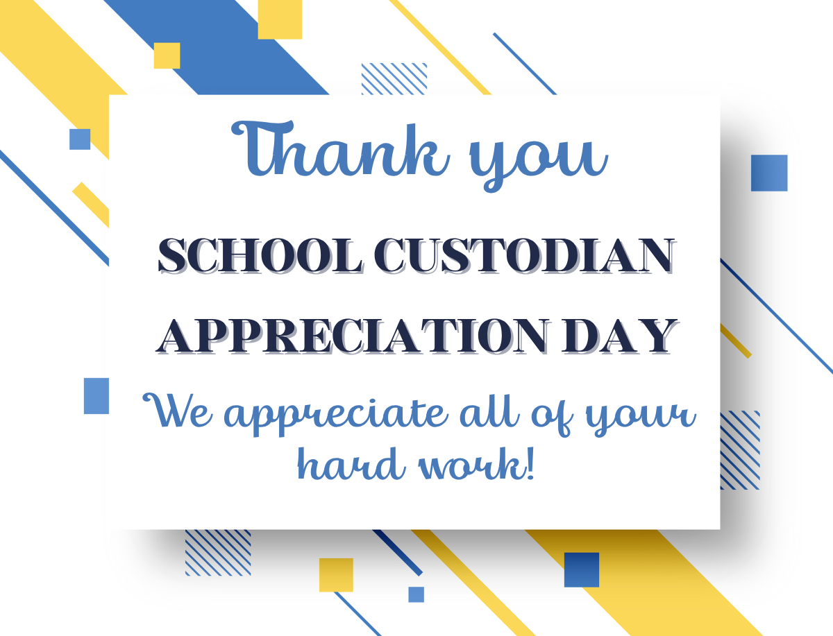 Happy School Custodian Appreciation Day! | News Details