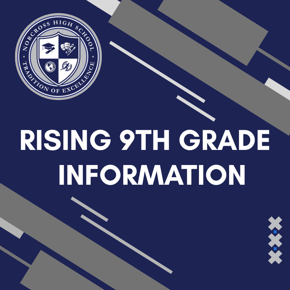 Rising 9th Grade Information | Post Details
