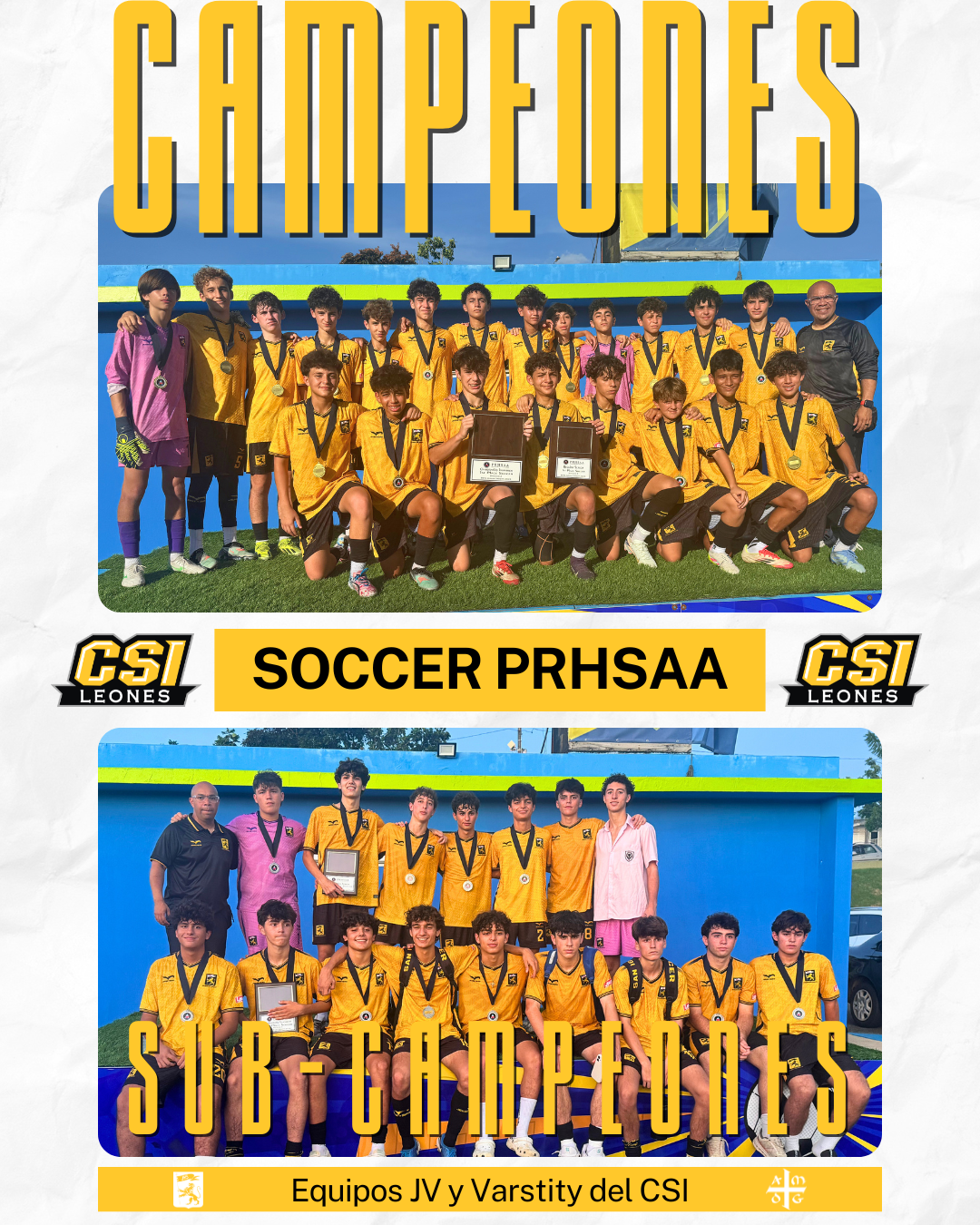 Campeones de la PRHSAA CSI Soccer | Details