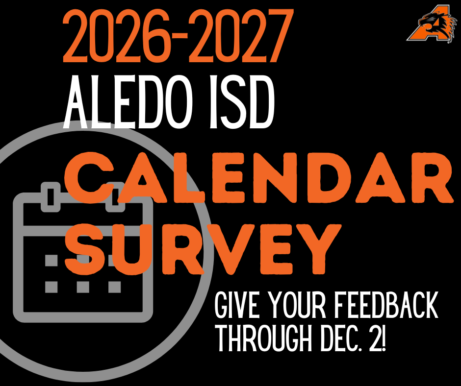 Give your feedback on the 2026-2027 Instructional Calendar | Aledo ISD ...